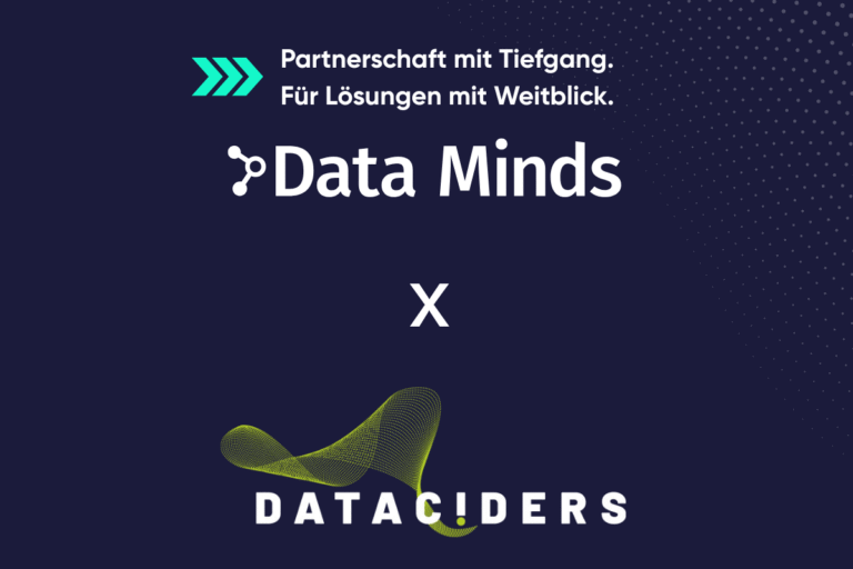 Data Minds & Dataciders – Partnerschaft für mehr Wirkung - Data Minds Consulting GmbH